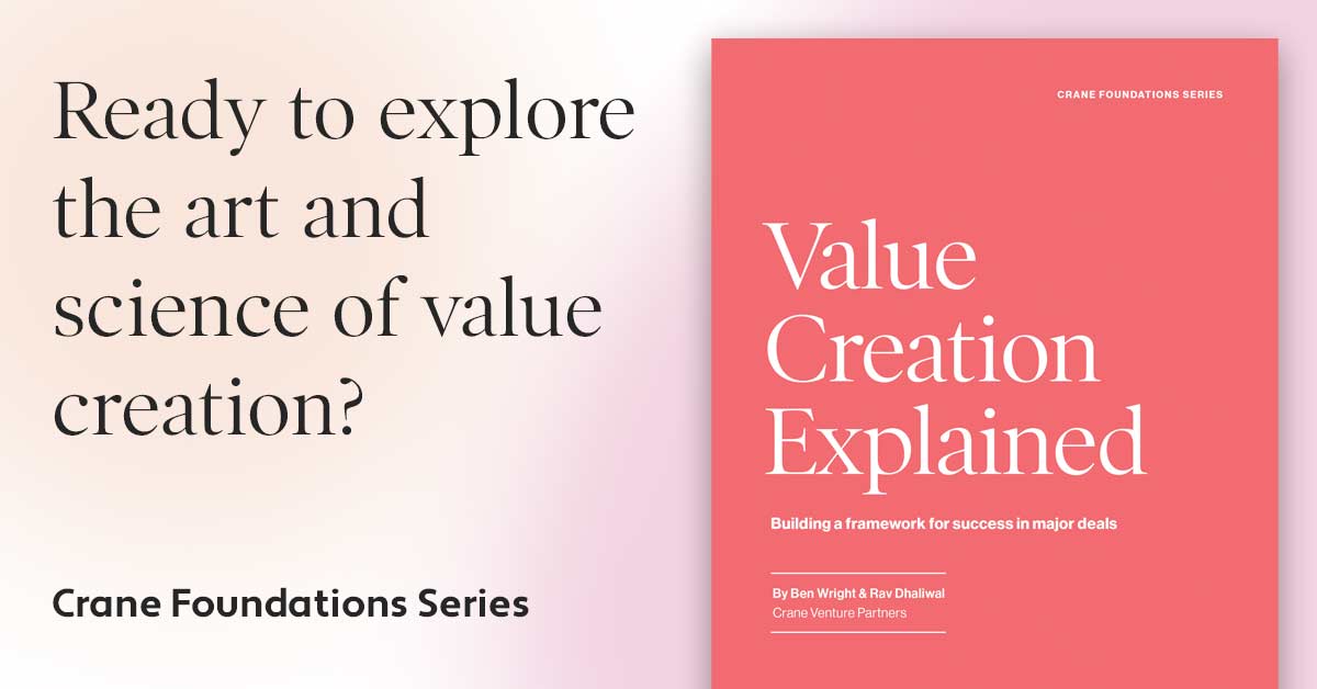 Value Creation Explained - Crane Venture Partners Value Creation Explained - Crane Venture Partners